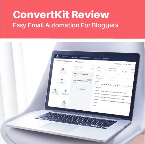 ConvertKit Review [2020 Update]: Easy Email Automation For Bloggers