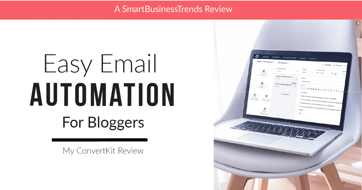 ConvertKit Review [2020 Update]: Easy Email Automation For Bloggers